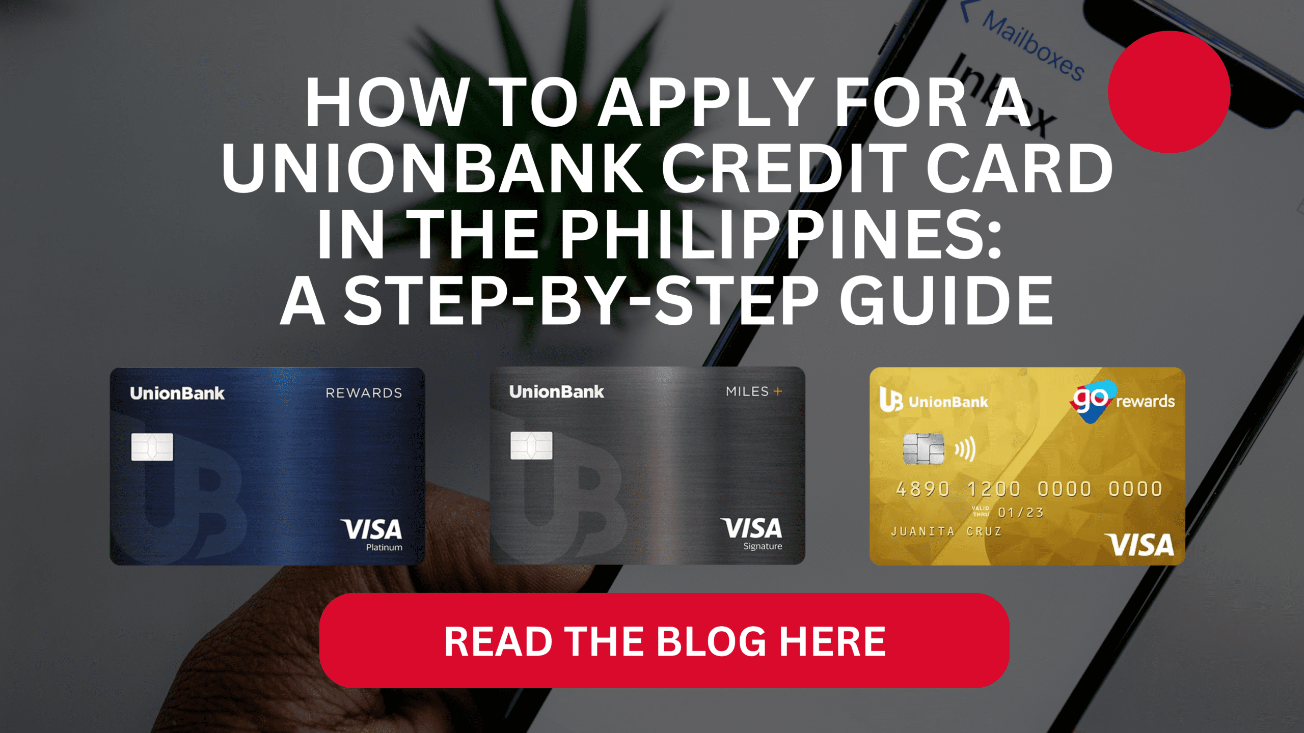 How to Apply for a UnionBank Credit Card in the Philippines (2026 Guide)